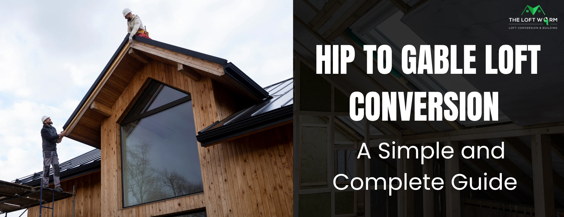 Hip to Gable Loft Conversion Guide | Costs, Benefits & Tips